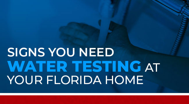 Signs You Need Water Testing at Your Florida Home | Cornerstone Inspections